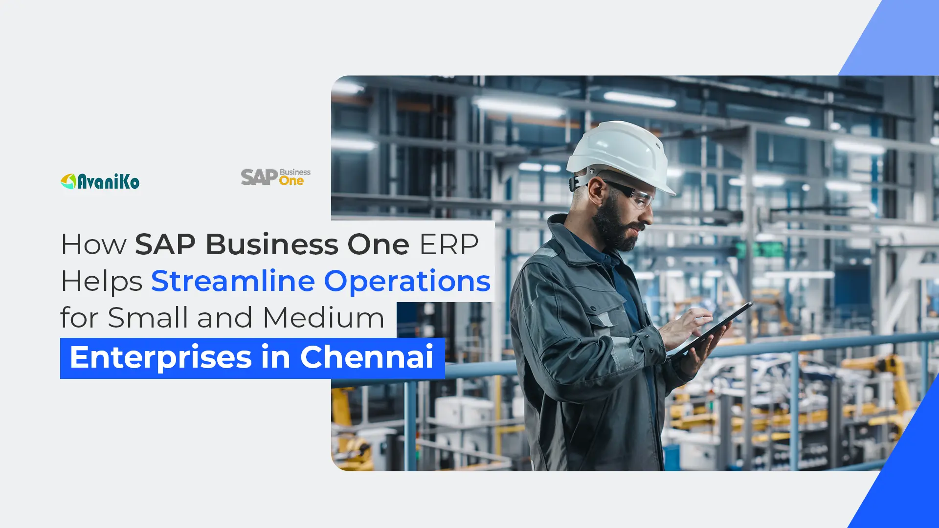 SAP Business One ERP for SMEs in Chennai: Streamline Operations & Drive ...