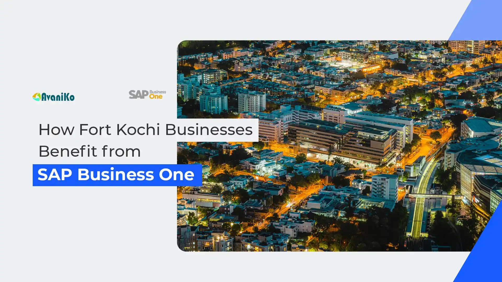 How Fort Kochi Businesses Benefit from SAP Business One - Avaniko